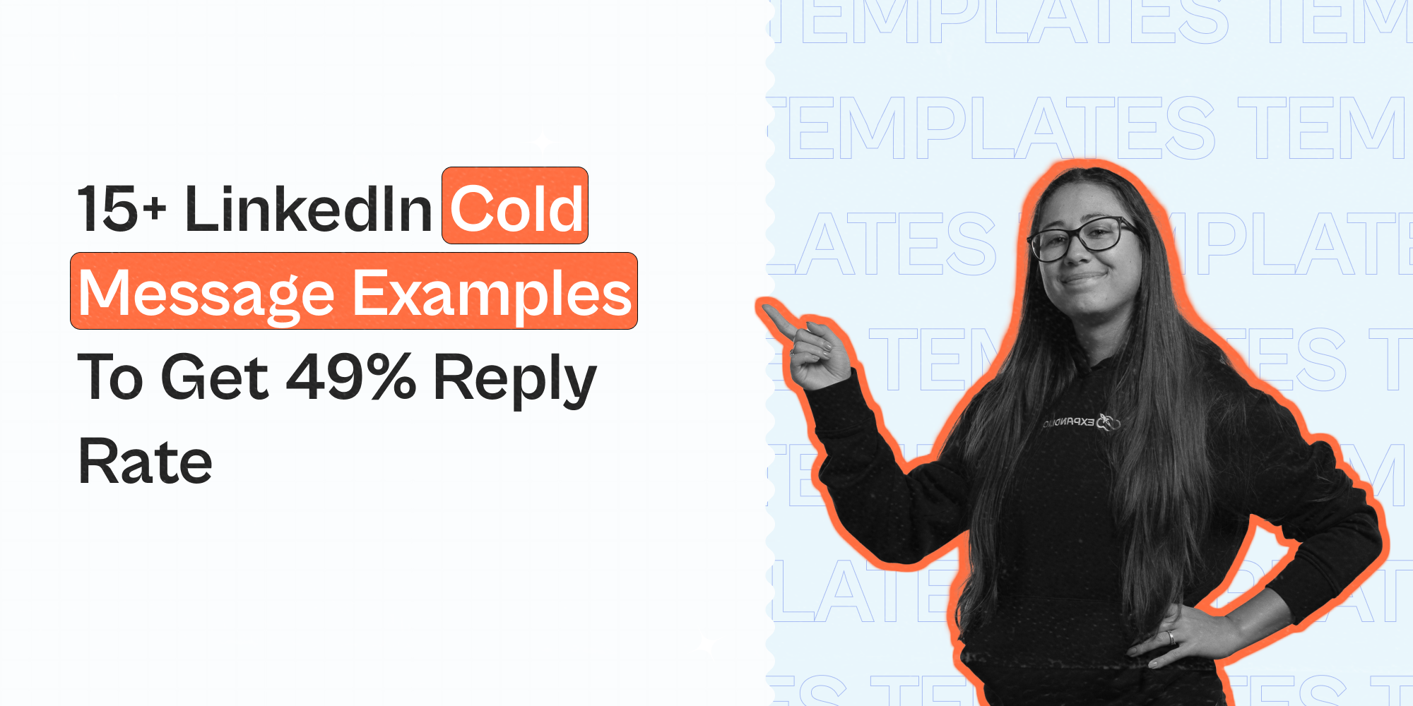 Get 49% Reply Rate With Expandi LinkedIn Cold Message Samples - Expandi ...