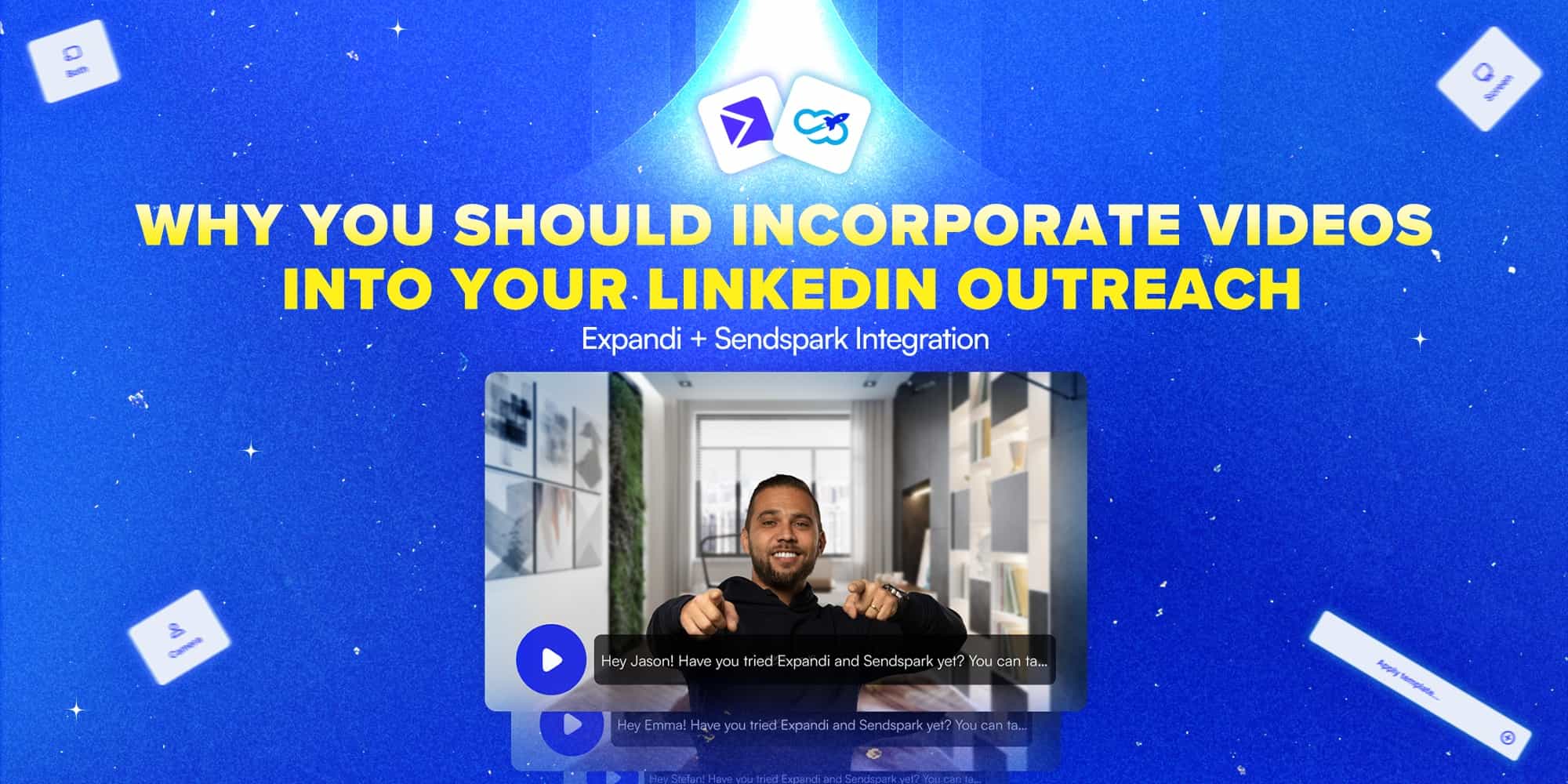 How to Personalize Linkedin Video Outreach with Sendspark and Expandi