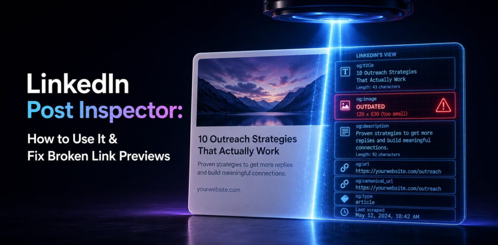 LinkedIn Post Inspector: How to Use It & Fix Broken Link Previews ...