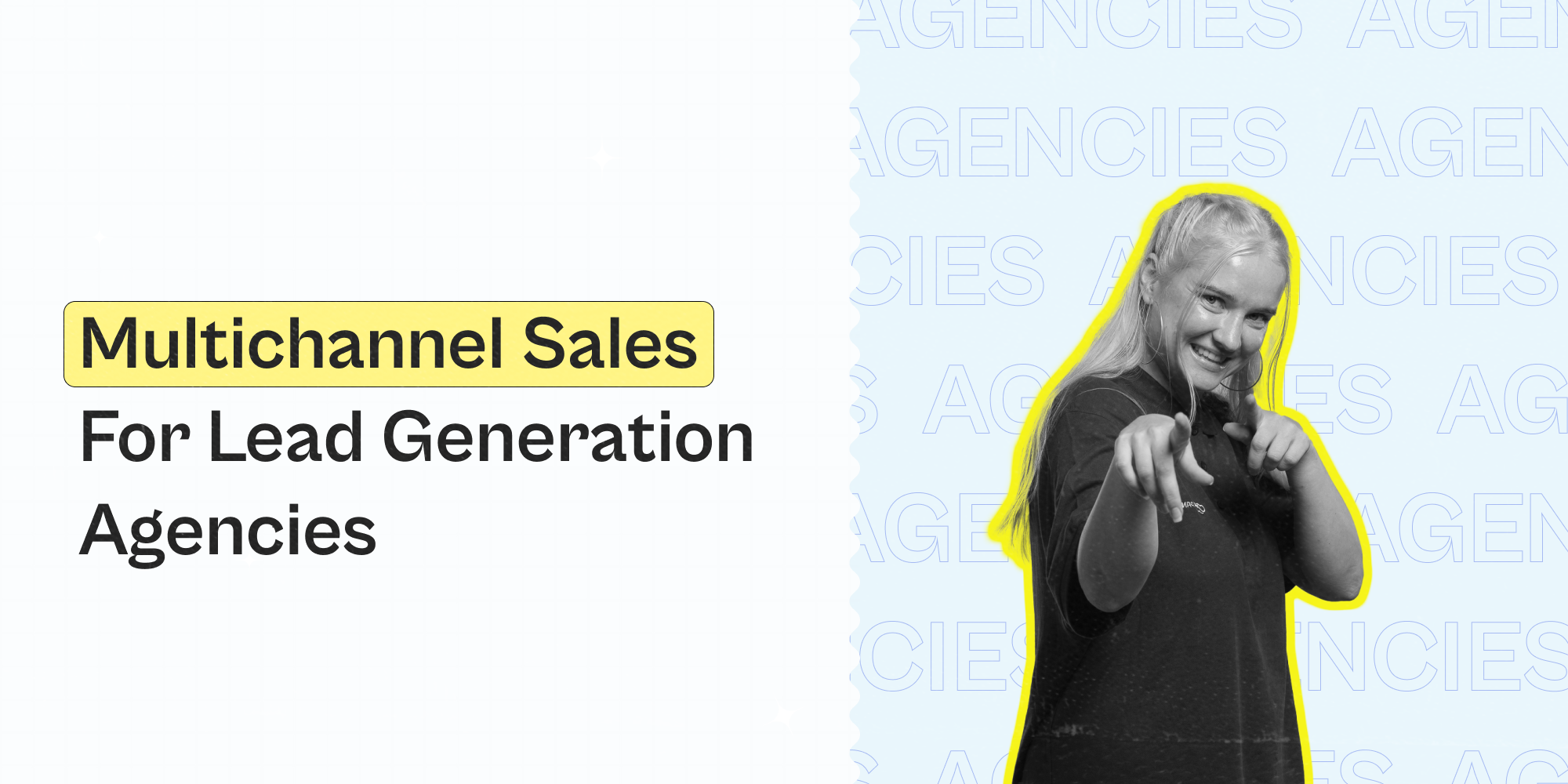 Comprehensive Guide To Multichannel Sales For Lead Generation Agencies ...