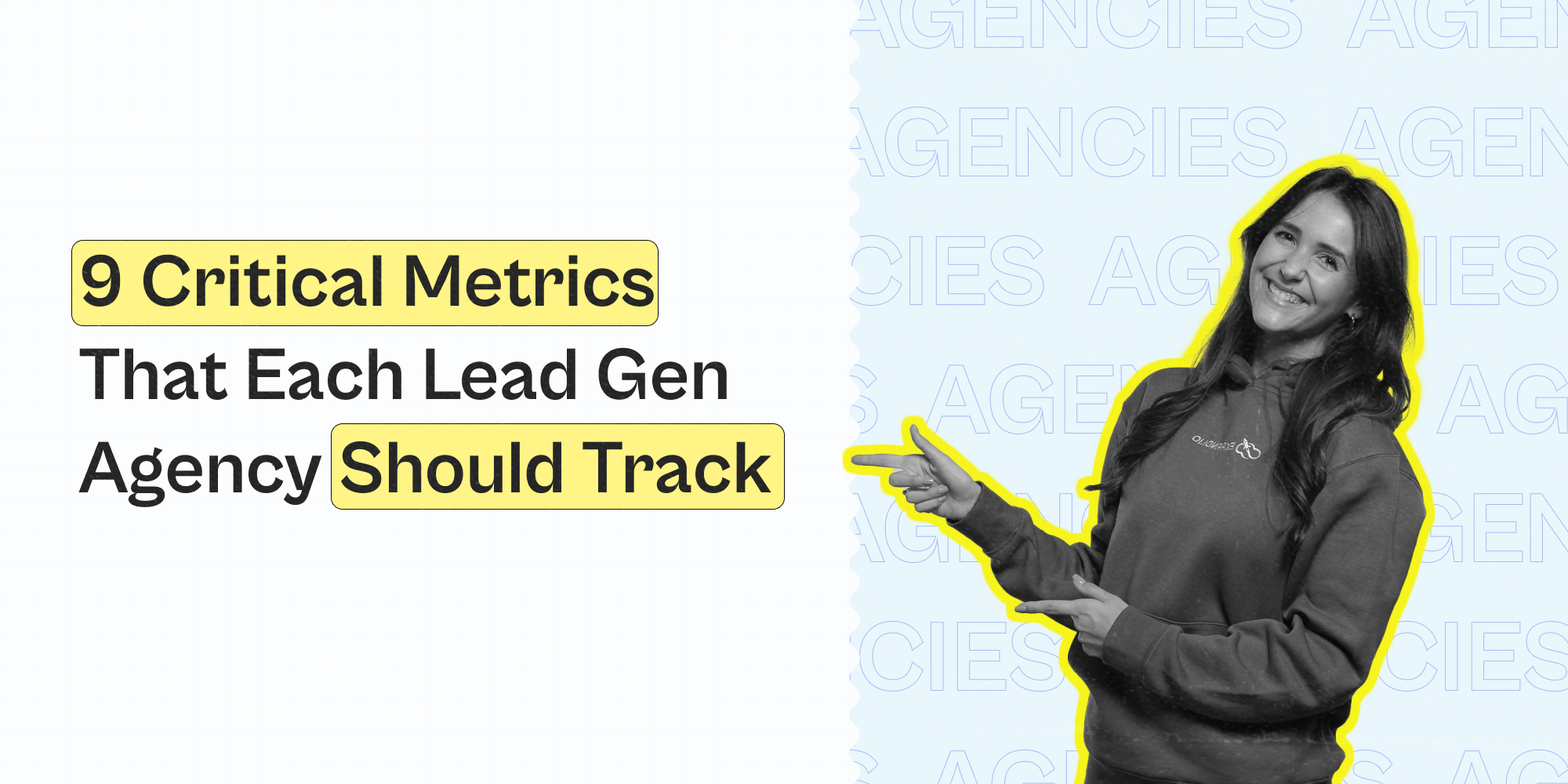 9 Critical Metrics That Each Lead Gen Agency Should Track - Expandi