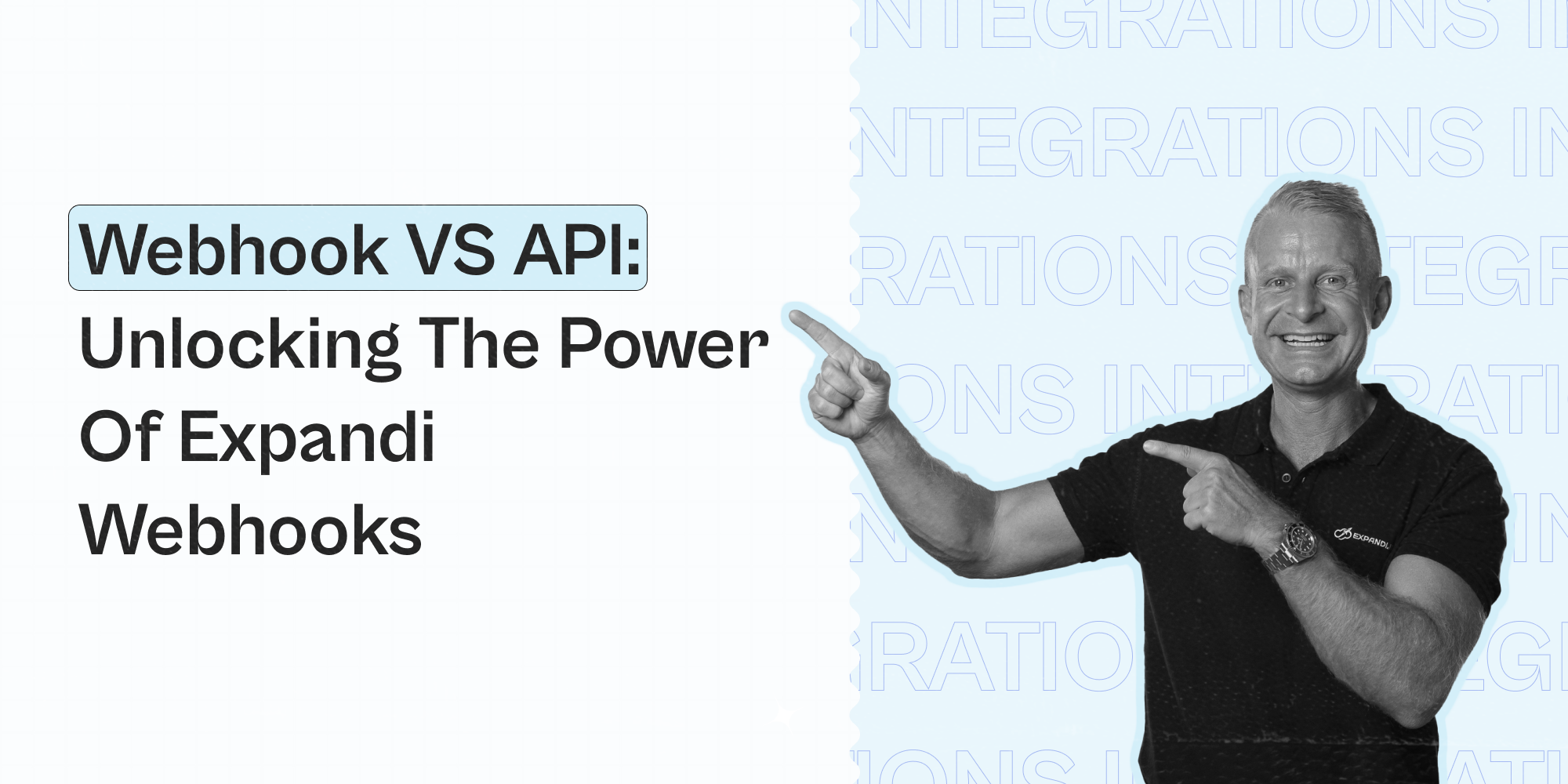 Webhook Vs Api Unlocking The Power Of Expandi Webhooks Expandi Linkedin Automation Tool