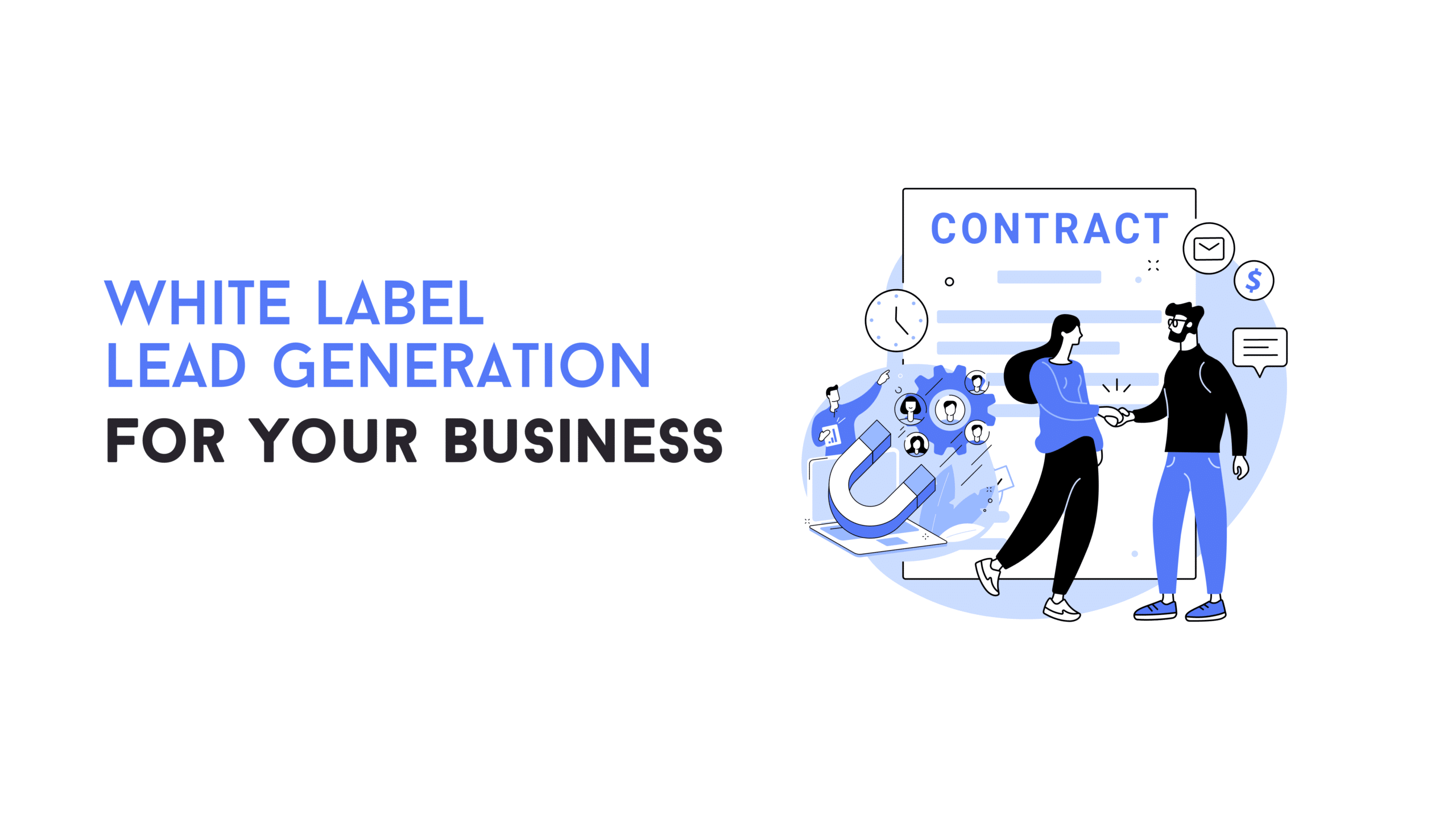 A Comprehensive Guide to White Label Lead Generation For Your Business ...