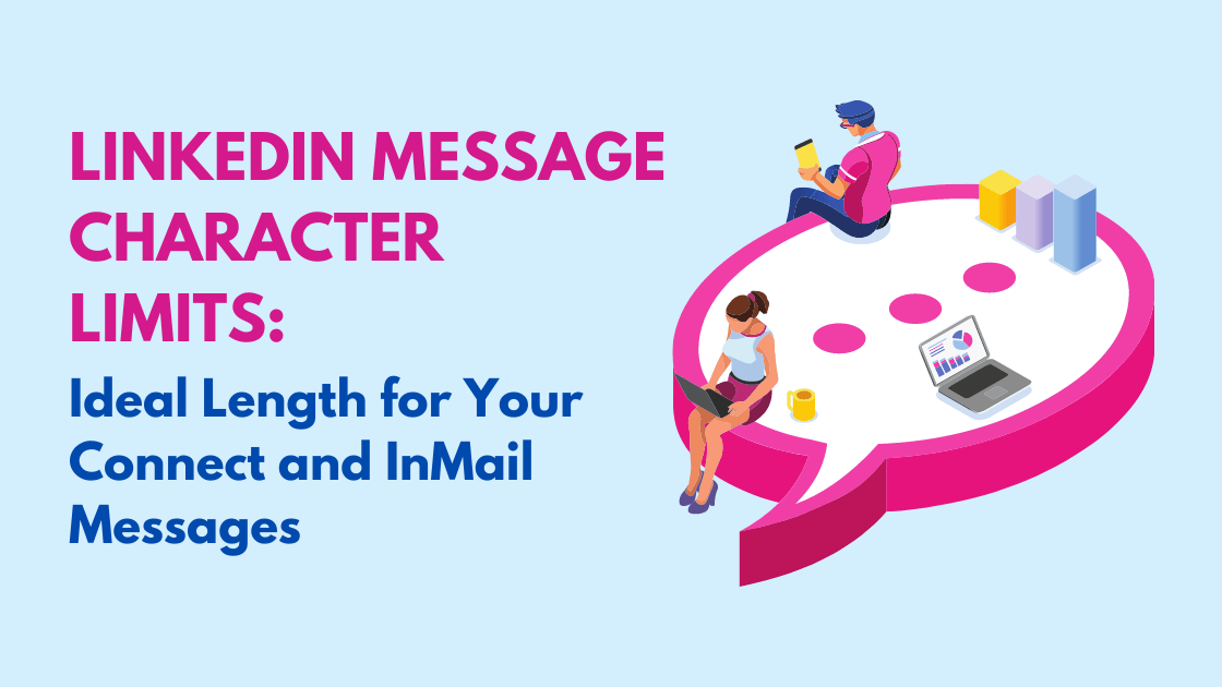 LinkedIn Connect and Message Character Limits - Expandi - #1 Linkedin ...
