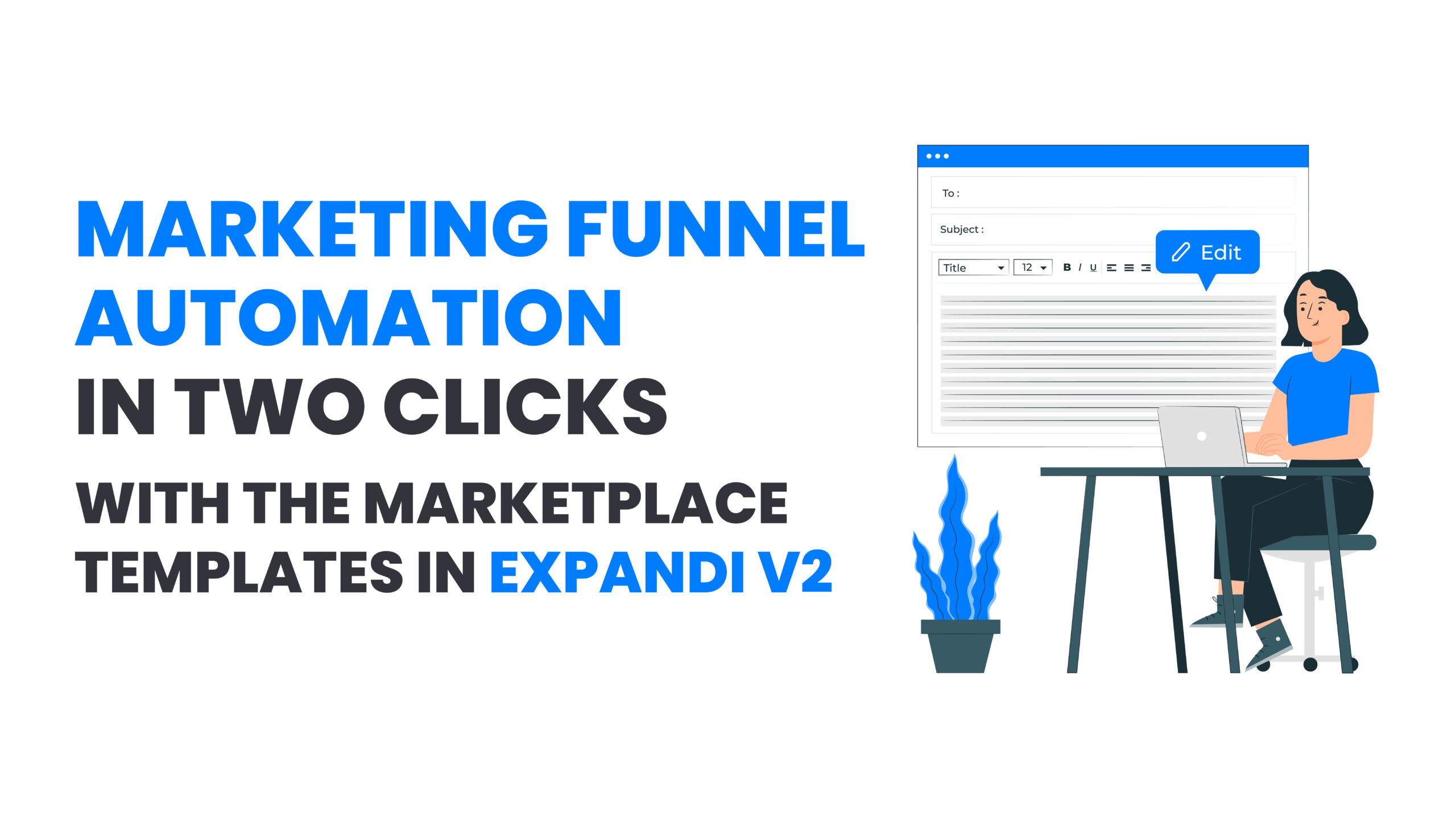 How to Set Up Marketing Funnel Automation in Two Clicks With Expandi ...
