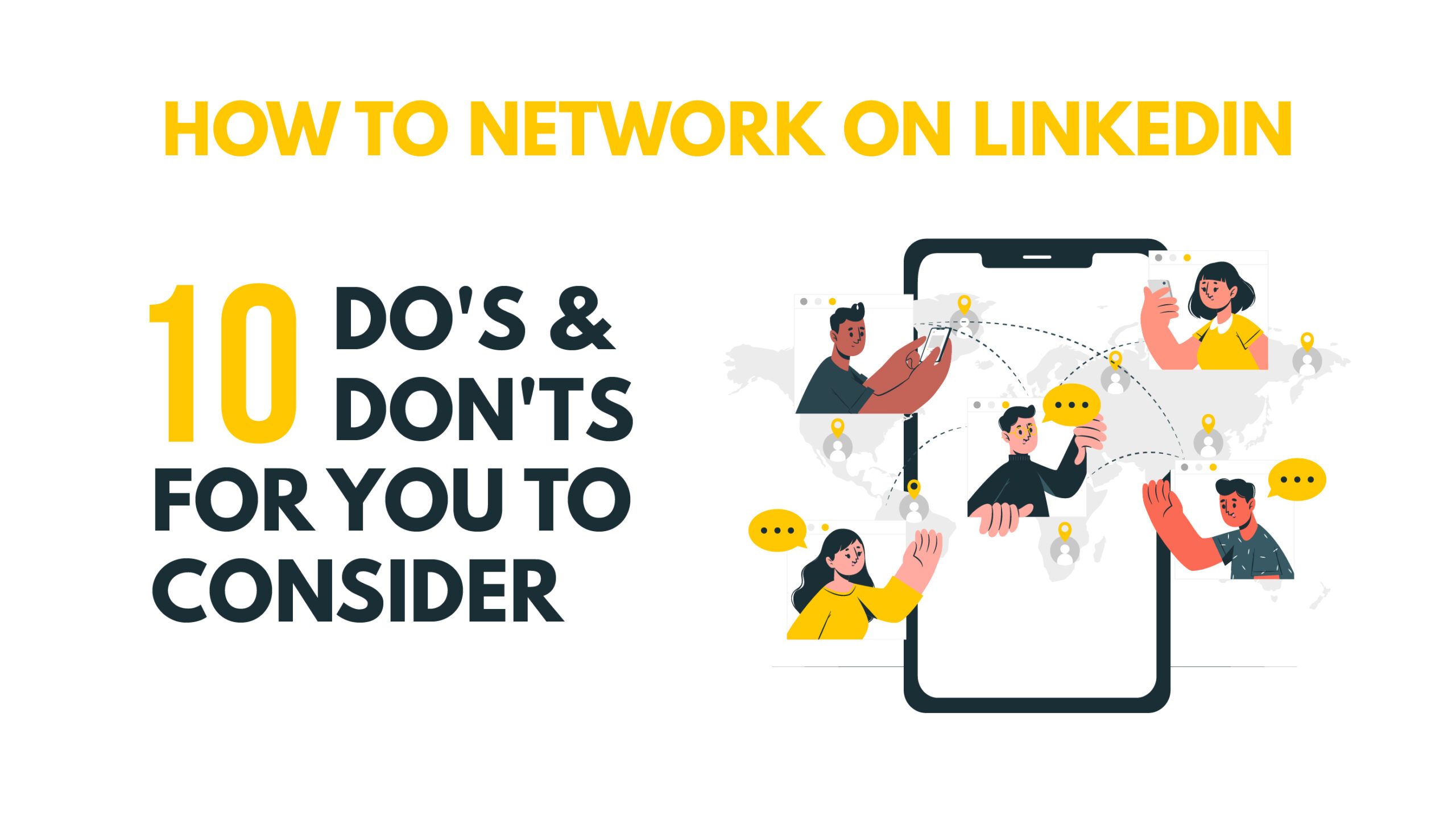 How to Network on LinkedIn - 10 Do's and Don'ts for You to Consider ...