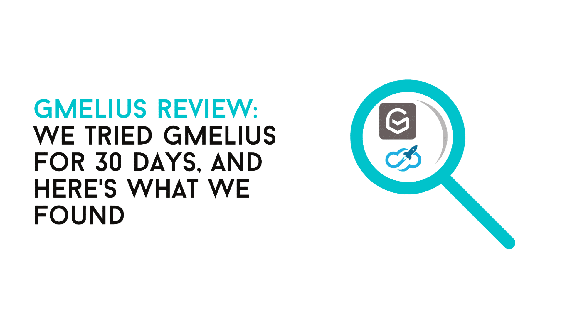 Gmelius Review — We Tried Gmelius For 30 Days, and Here's What We Found - #1 Linkedin Automation ...