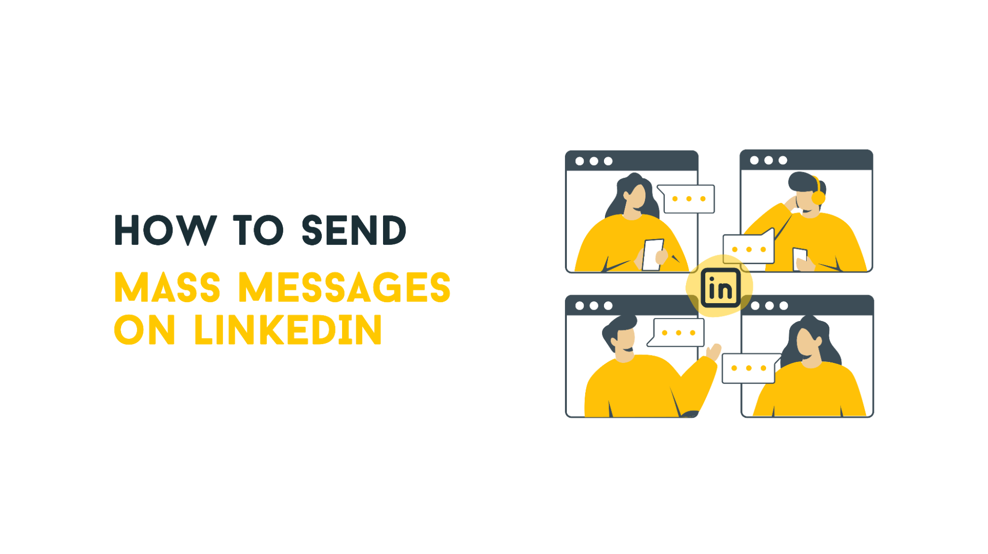 How To Send Mass Messages On LinkedIn (Fully Automated) - #1 Linkedin ...